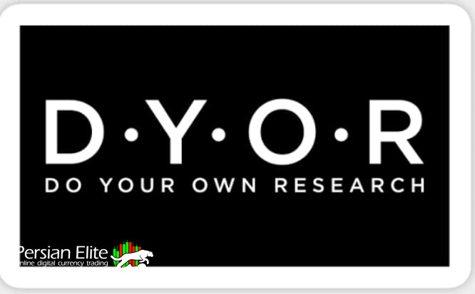 مفهوم دیور (Dyor) در بازار ارزهای دیجیتال | پرشین الیت