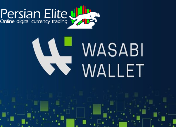 کیف پول واسابی (Wasabi Wallet) | پرشین الیت